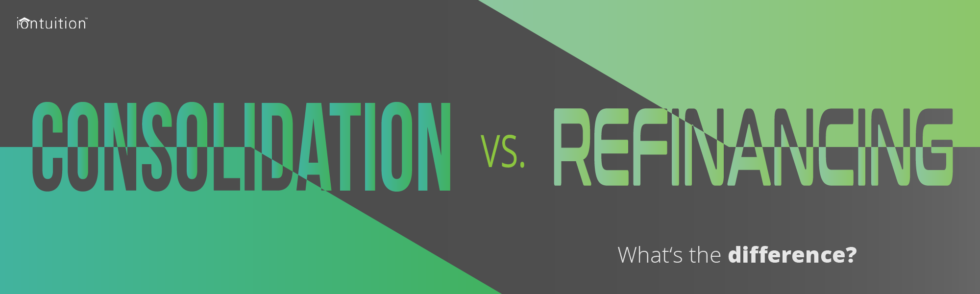 Consolidation vs. Refinancing: What's the Difference? | IonTuition
