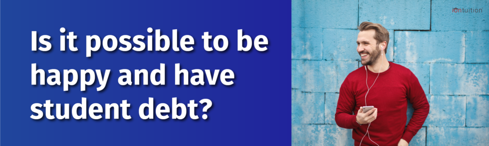 Student Loan Repayment Benefit: 6 Ways to Stay Positive When Facing ...