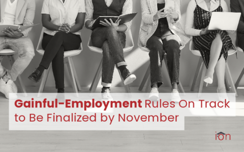 Gainful Employment Regulations Under Final Review | IonTuition ...